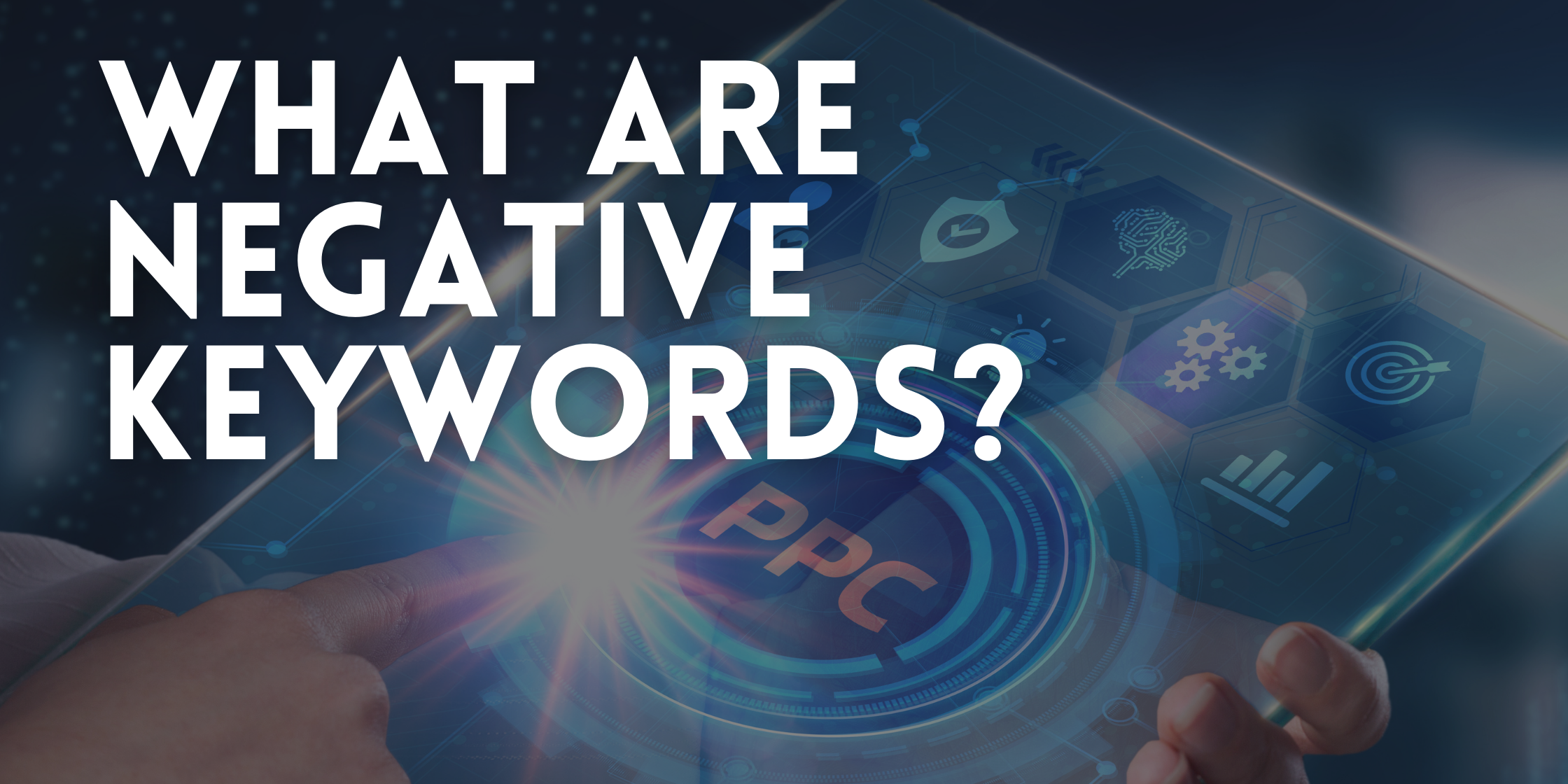 What Are Negative Keywords WebEagles